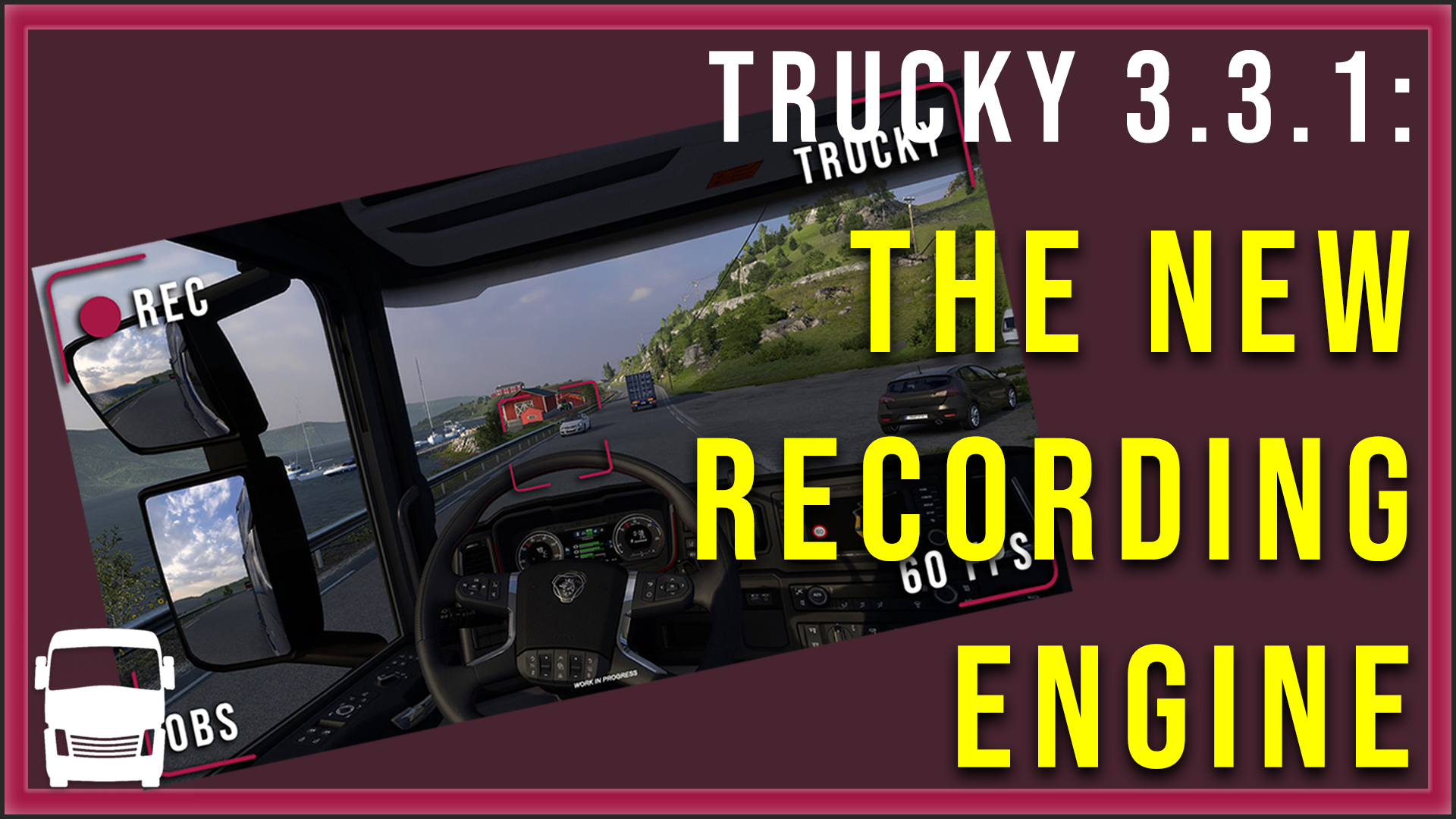 Version 3.3.1 Update: New Recording Engine & More! - Trucky - The ...